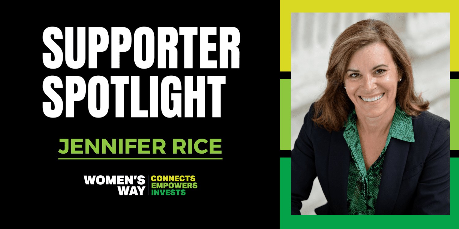 Supporter Spotlight: Jennifer Rice - Women's Way